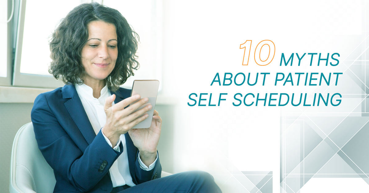 10 Myths About Patient Self-Scheduling | eNotes | MicroMD